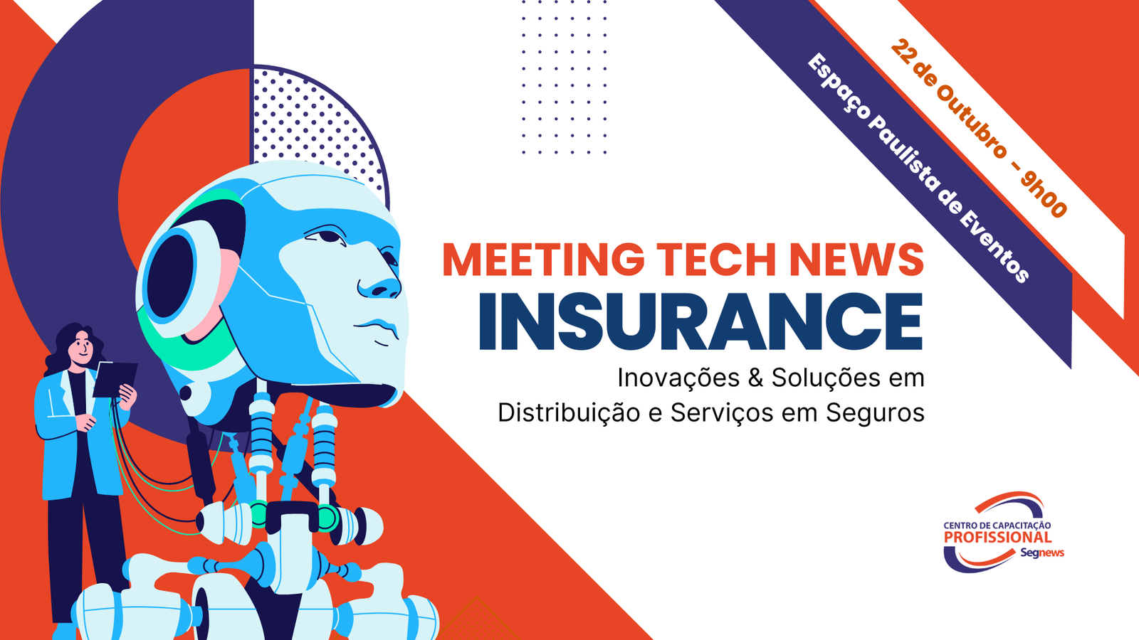 Inscrições abertas para o Meeting Tech News Insurance 2025! | Agência ...